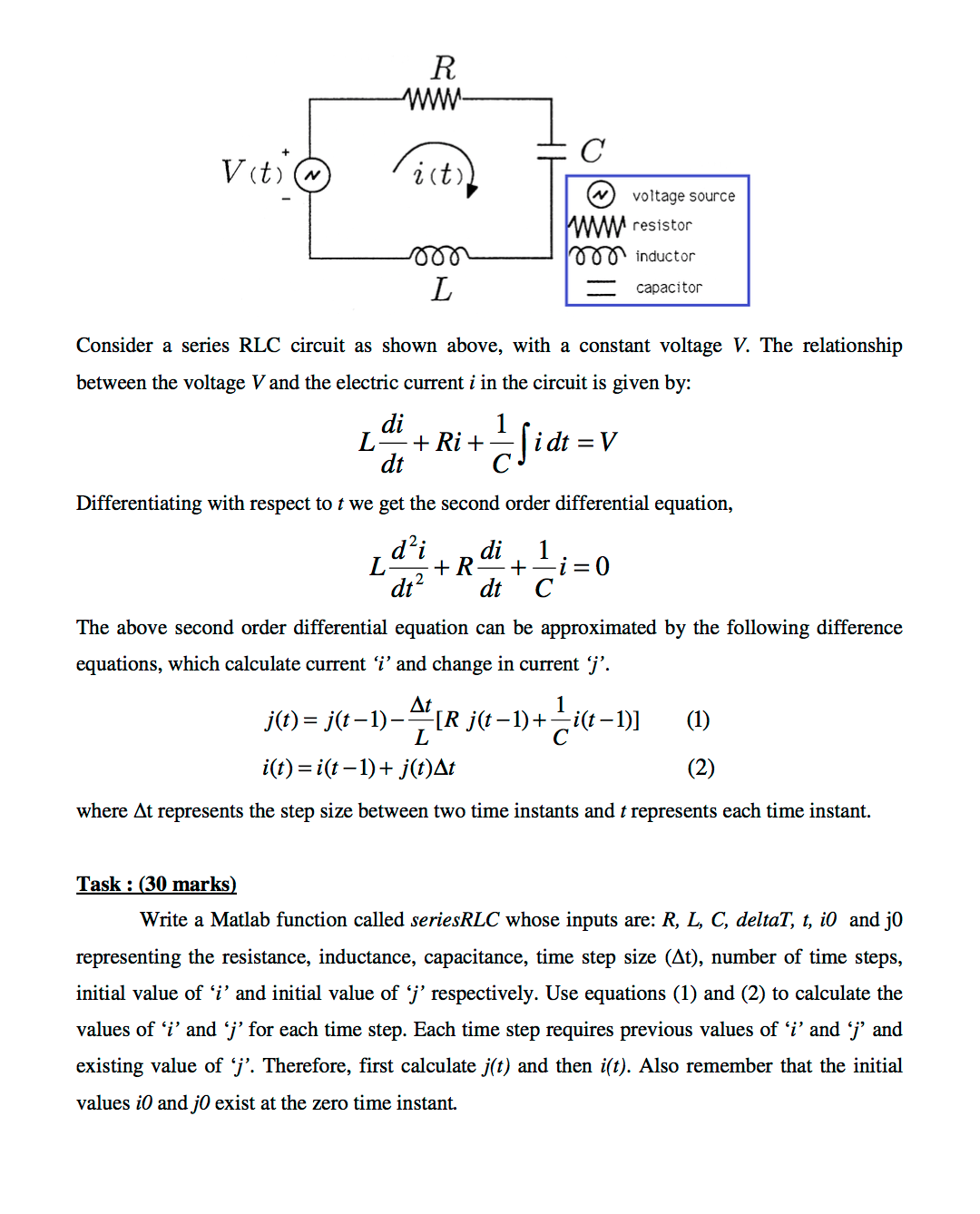 Solved Consider a series RLC circuit as shown above, with a | Chegg.com