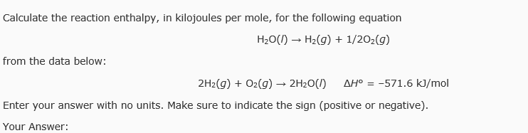 Solved Calculate the reaction enthalpy, in kilojoules per | Chegg.com