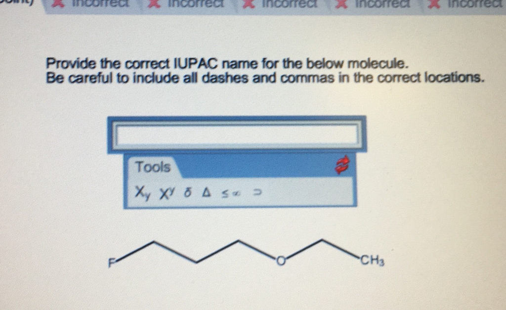 Solved Provide the correct IUPAC name for the below | Chegg.com