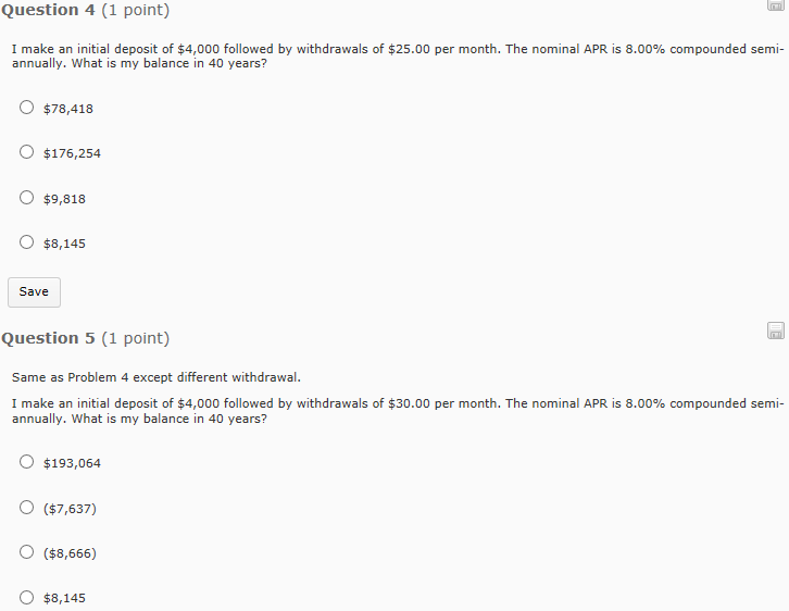 Solved Question 4 (1 point) I make an initial deposit of | Chegg.com