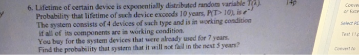 Lifetime of certain device is exponentially | Chegg.com