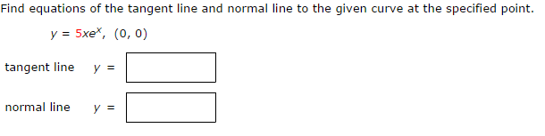 Solved Find Equations Of The Tangent Line And Normal Line To