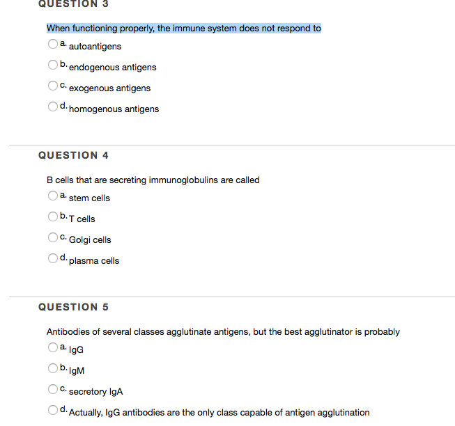 Solved When functioning properly, the immune system does not | Chegg.com