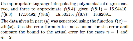 Use appropriate Lagrange interpolating polynomials of | Chegg.com