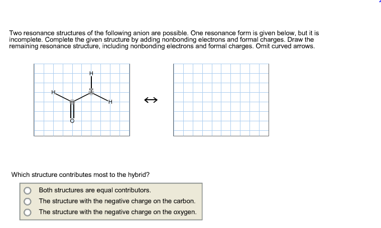 Solved Two resonance structures of the following anion are | Chegg.com