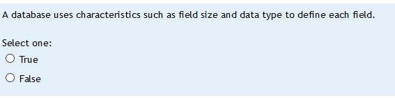 Solved A database uses characteristics such as field size | Chegg.com