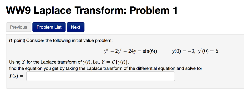 Solved WW9 Laplace Transform: Problem 1 Previous Problem | Chegg.com