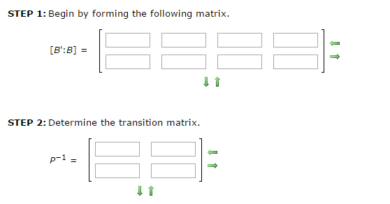 Solved Find the transition matrix from B to B'. B = {(2, | Chegg.com