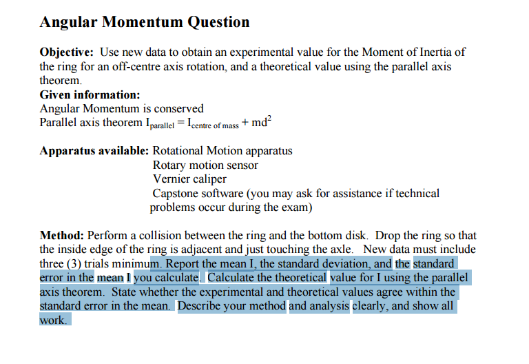 Solved Angular Momentum Question Objective: Use new data to | Chegg.com