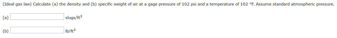 Solved Calculate the density and specific weight of air at a | Chegg.com