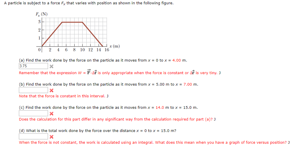Solved A particle is subject to a force Fx that varies with | Chegg.com