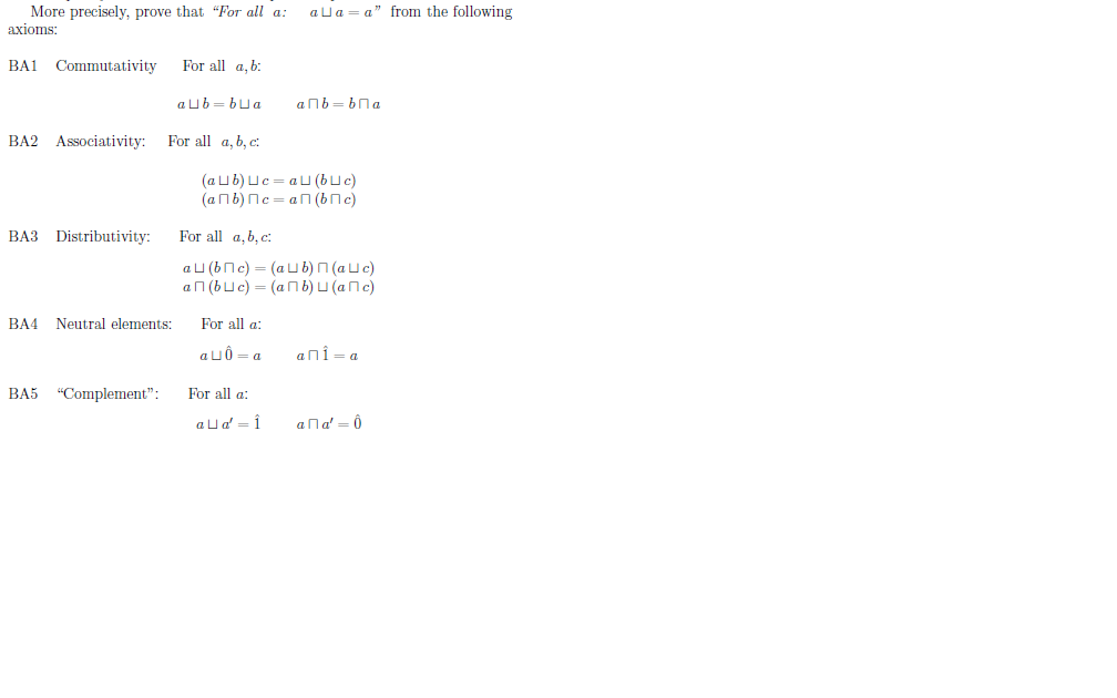 Solved Prove with Prover9 the theorem about idempotency in | Chegg.com