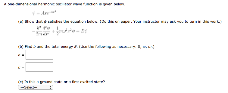 Solved A one-dimensional harmonic oscillator wave function | Chegg.com