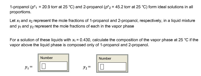 Solved 1-propanol (p*_1 = 20.9 torr at 25 degree C) and | Chegg.com