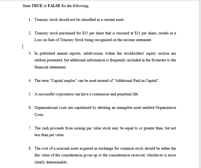 State TRUE or FALSE for the following; 1. Treasury | Chegg.com
