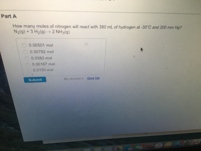 Solved How many moles of nitrogen will react with 380 mL of | Chegg.com