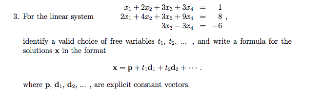 Solved 3. For the linear system identify a valid choice of | Chegg.com