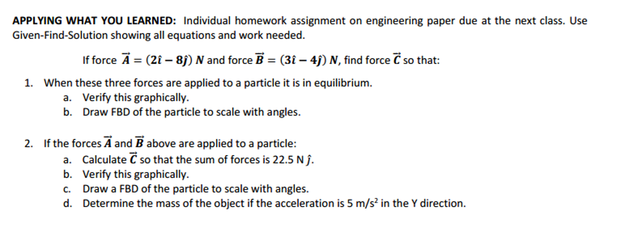 Solved Given-Find-Solution showing all equations and work | Chegg.com