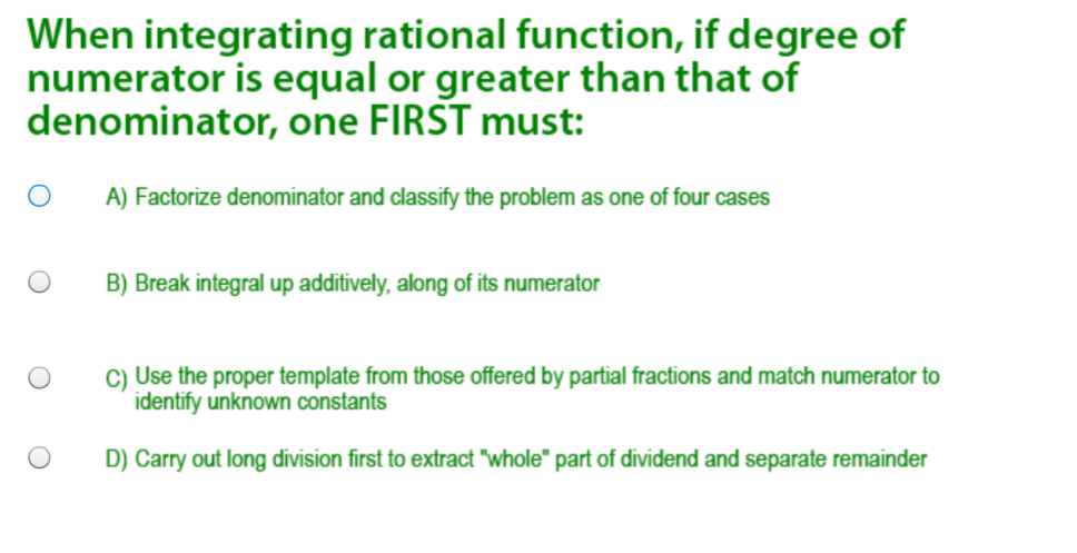 Solved When Integrating Rational Function If Degree Of