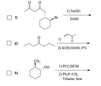 Solved h) CD OH l)NaOEt EtOH 2) KOEt/EtOH, 0°C 1) PCC/DCM 2) | Chegg.com