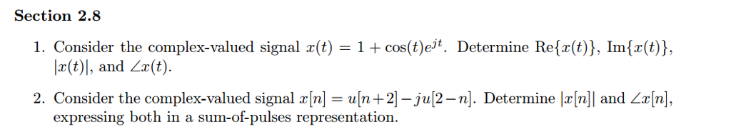 Solved Section 28 1 Consider The Complex Valued Signal A 8633
