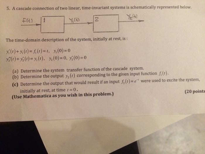 Solved A cascade connection of two linear, time-invariant | Chegg.com