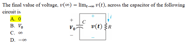 Solved The final value of voltage, v(infinity) = lim t tends | Chegg.com