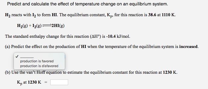 Solved Predict and calculate the effect of temperature | Chegg.com
