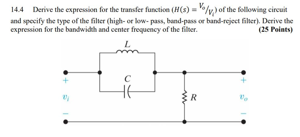 Solved 一 /w) of the following circuit 14.4 Derive the | Chegg.com