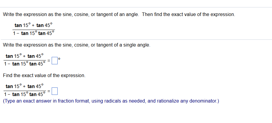 Solved Write the expression as the sine, cosine, or tangent | Chegg.com