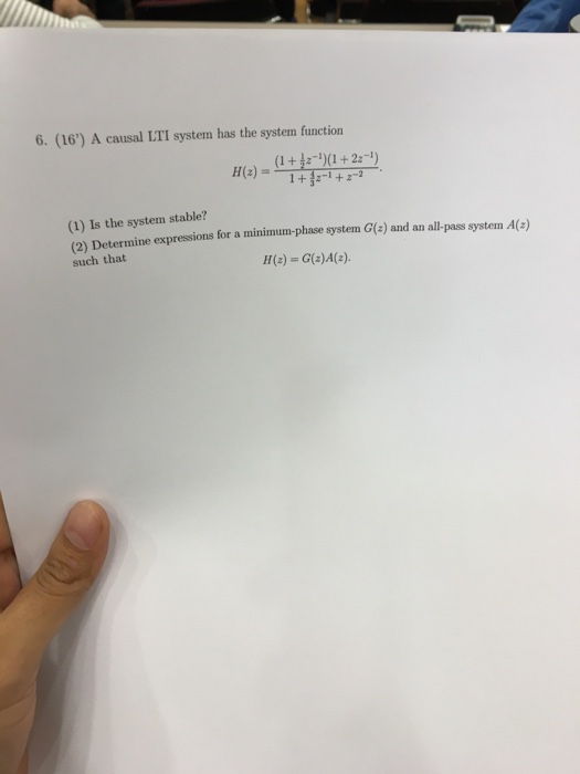 Solved A causal LTI system has the system function H(z) = (1 | Chegg.com