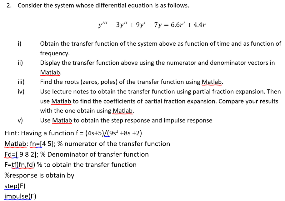 Solved Consider the system whose differential equation is as | Chegg.com