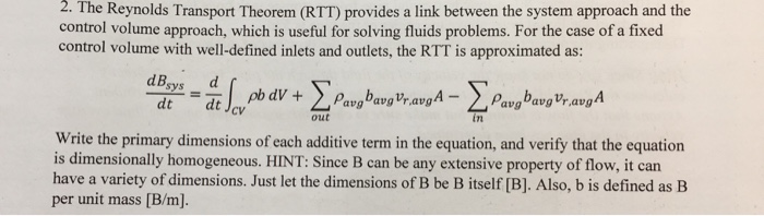 Solved The Reynolds Transport Theorem (RTT) provides a link | Chegg.com