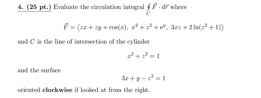 Solved 4. (25 pt.) Evaluate the circulation integral fF dr | Chegg.com