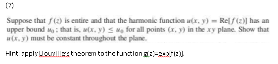 Solved Suppose that f(z) is entire and that the harmonic | Chegg.com