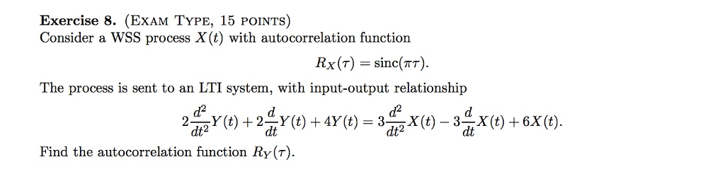 Solved Consider a WSS process X(t)with autocorrelation | Chegg.com
