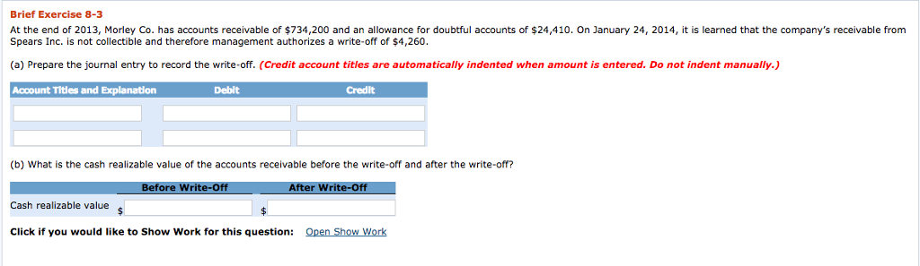 Solved Brief Exercise 8-3 At the end of 2013, Morley Co. | Chegg.com