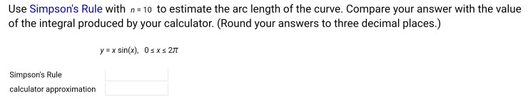 Solved Use Simpson's Rule with n 10 to estimate the arc | Chegg.com