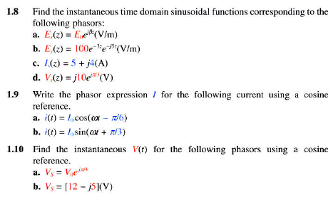 Solved Find the instantaneous time domain sinusoidal | Chegg.com