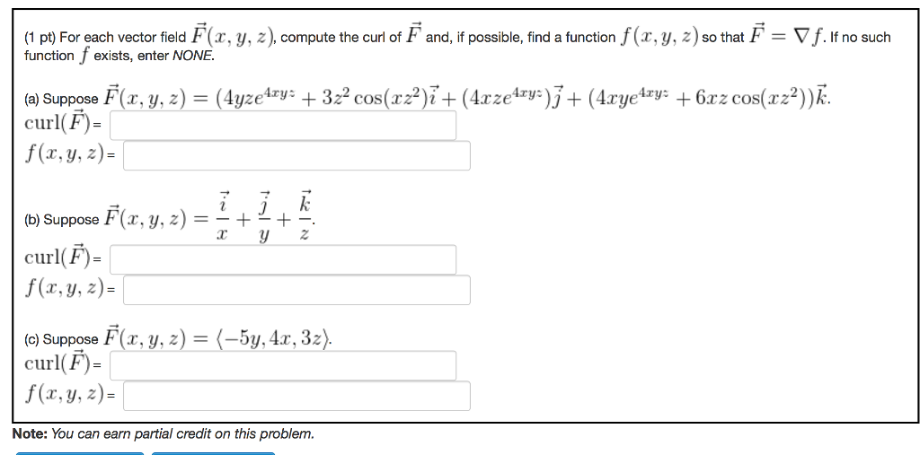 Solved For each vector field F(x, y, z) compute the curl of | Chegg.com