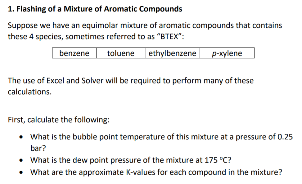 Solved 1. Flashing of a Mixture of Aromatic Compounds | Chegg.com