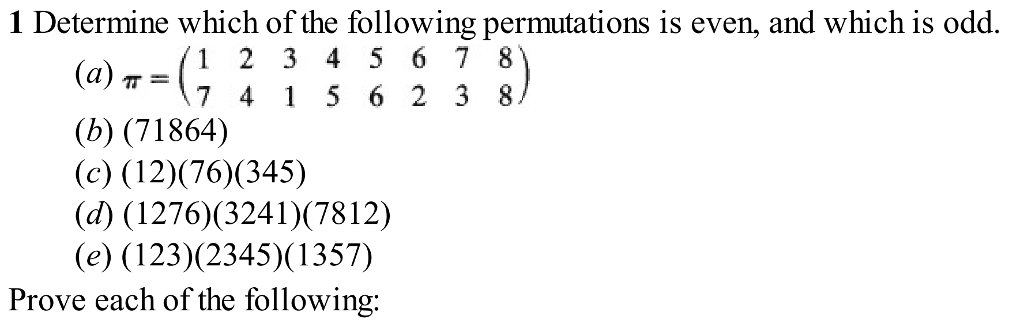 Solved 1 Determine Which Of The Following Permutations Is