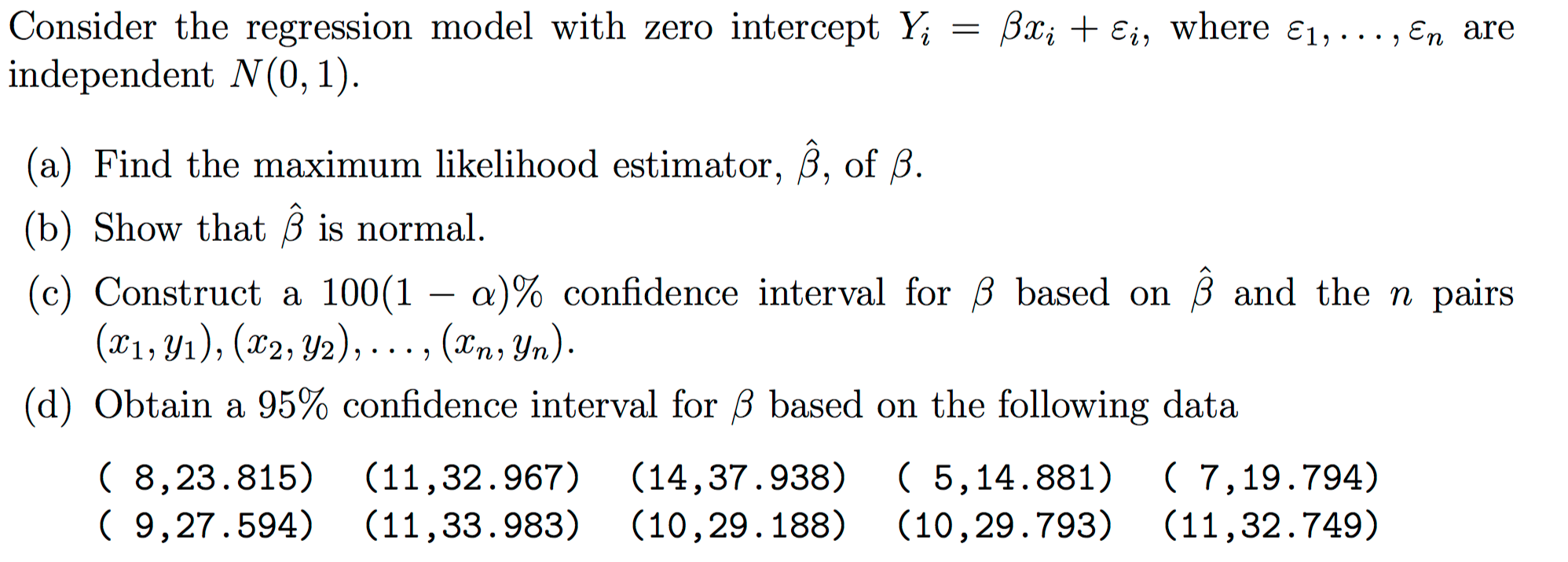 Consider the regression model with zero intercept Yi | Chegg.com