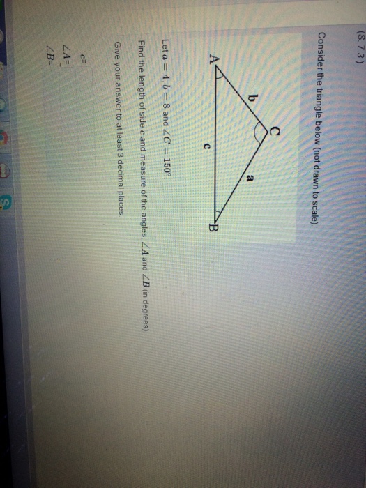 Solved Consider the triangle below (not drawn to scale). | Chegg.com