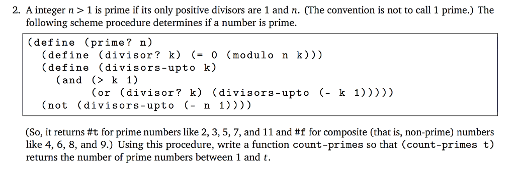 Solved 2. A integer n> 1 is prime if its only positive | Chegg.com