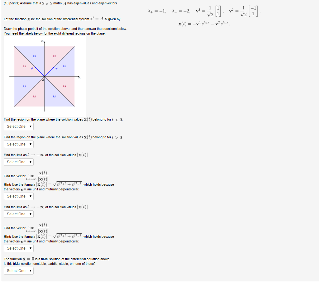Assume That A 2 Times 2 Matrix A Has Eigenvalues And
