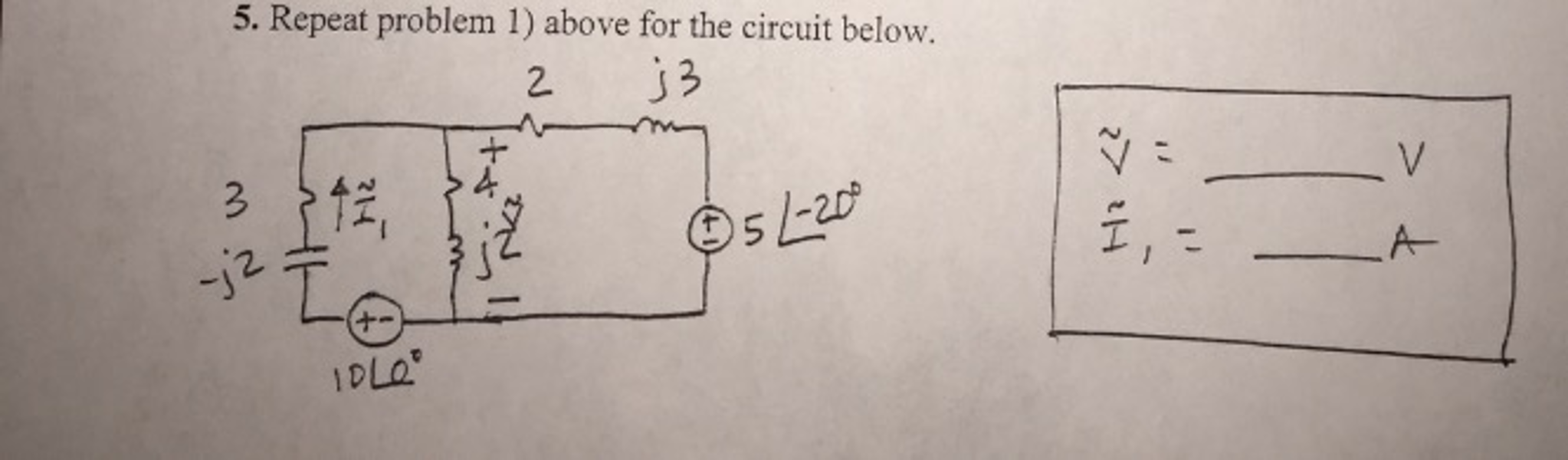 Solved Repeat problem 1) above for the circuit below. | Chegg.com