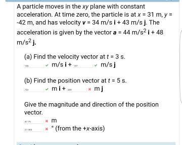 Solved A particle moves in the xy plane with constant | Chegg.com