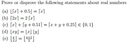 Solved Prove or disprove the following statements about real | Chegg.com