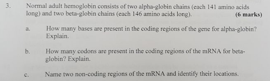 Solved Normal adult hemoglobin consists of two alpha-globin | Chegg.com